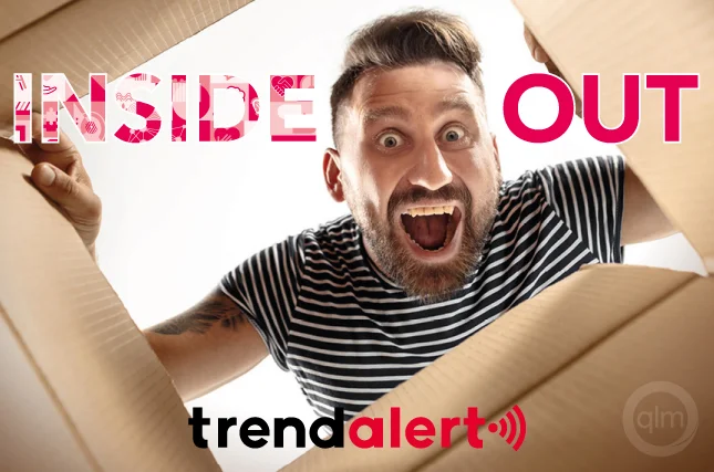 TREND ALERT: Inside Out - QLM Label Makers